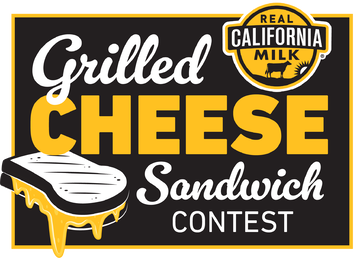 REAL CALIFORNIA MILK’S GRILLED CHEESE SANDWICH FOODSERVICE CONTEST ...